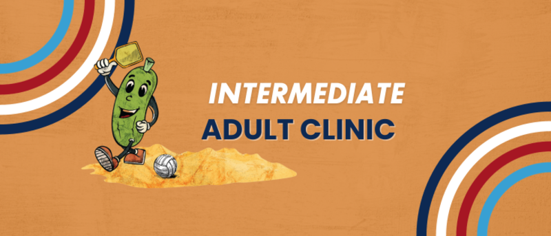 Clinic - 11/18 Intermerdiate Adult Clinic