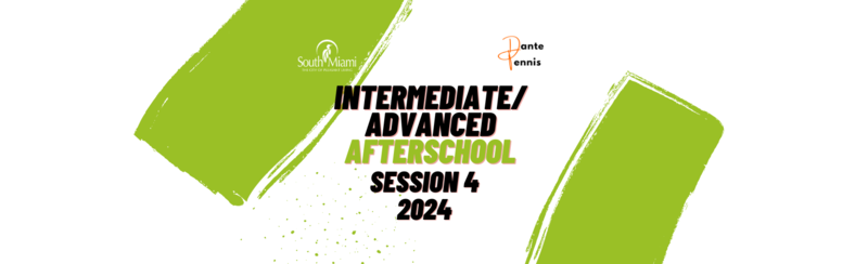 Afterschool program - Intermediate/Advanced Afterschool program | Session 4 2024