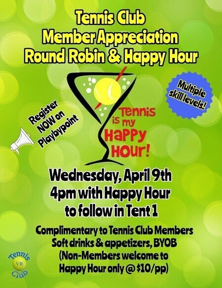Tennis events - Happy Hour only-Tennis Club Member Appreciation