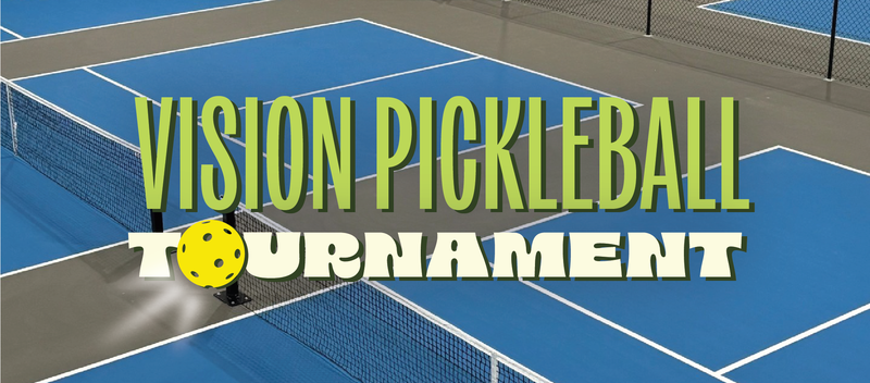 Event - Vision Pickleball- Mini Tournament