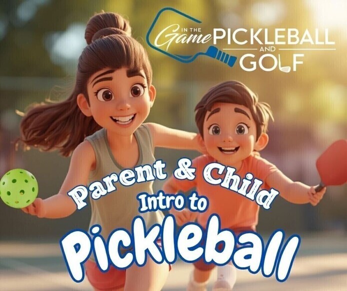 Class - Parent & Child Intro To Pickleball Class